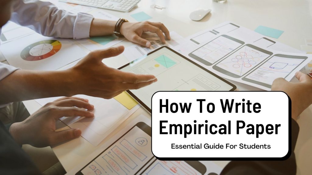 How To Write Empirical Paper Efficiently And Succesfully
